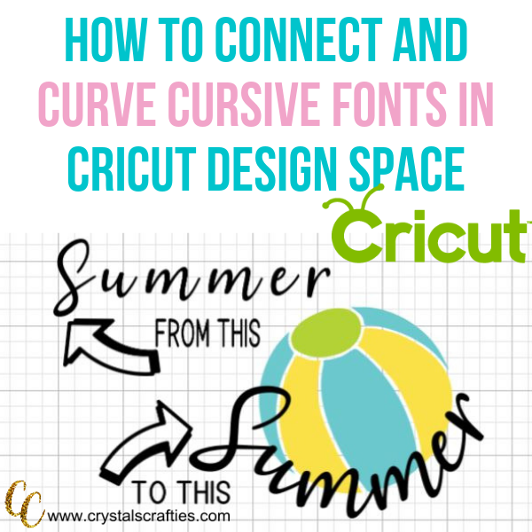 How to Connect Cursive Fonts in Cricut Design Space