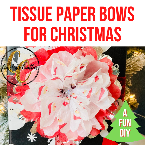 Tissue Paper Bows for Christmas